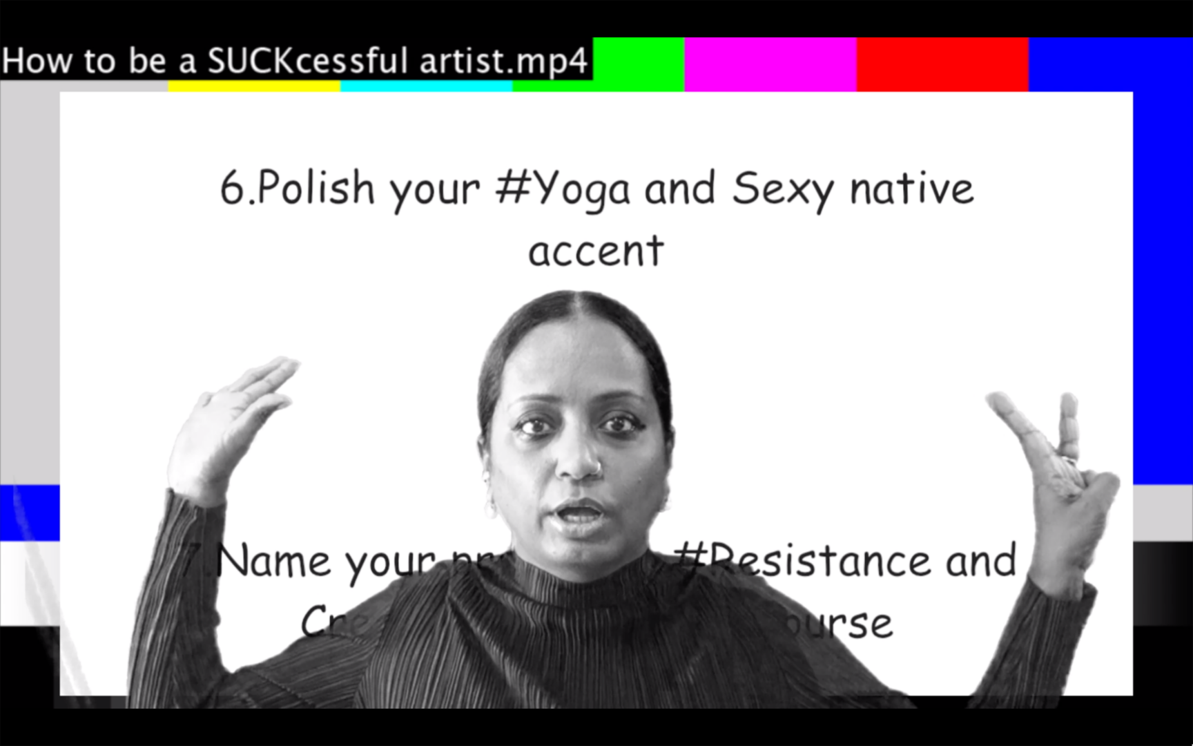 Mithu Sen, How to be A SUCKcessfull artist – PRISKA PASQUER